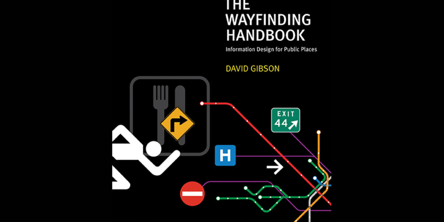The Wayfinding Handbook - SEGD - Designers of Experiences