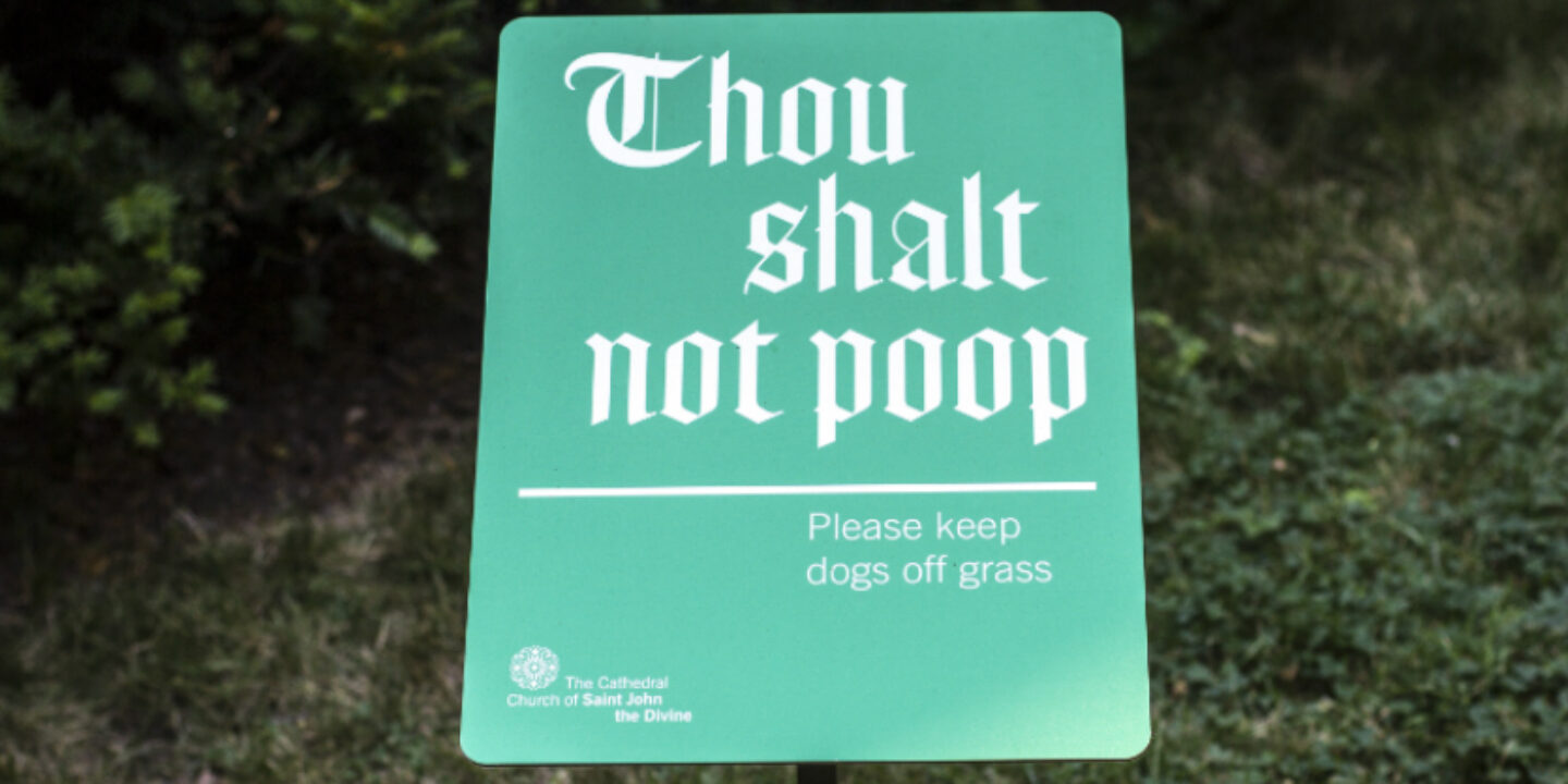 Cathedral Church of St. John the Divine Dog Signage - SEGD - Designers ...