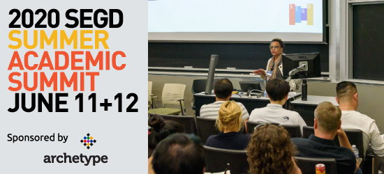 Academic Summit Kicks Off SEGD Summer 2020 Events - SEGD - Designers of ...