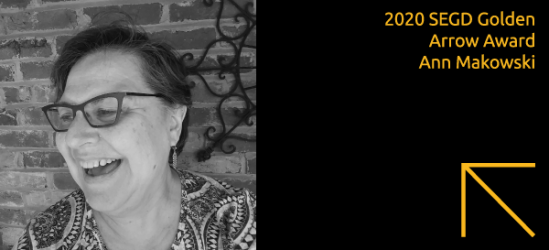 2020 SEGD Golden Arrow Award Winner, Ann Makowski - SEGD - Designers of ...