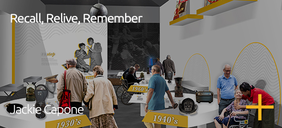 Recall, Relive, Remember - SEGD - Designers of Experiences