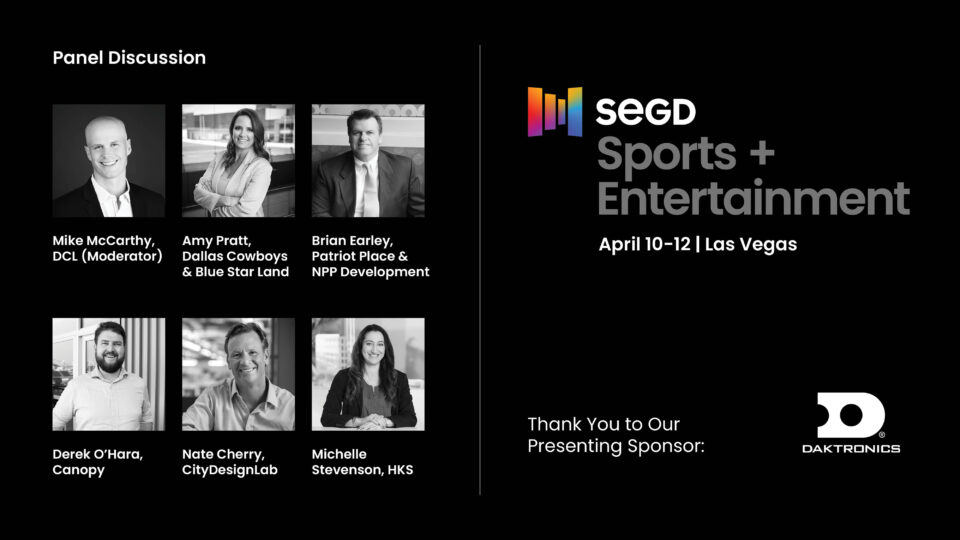 New Panel Announced for SEGD Sports + Entertainment! - SEGD - Designers ...