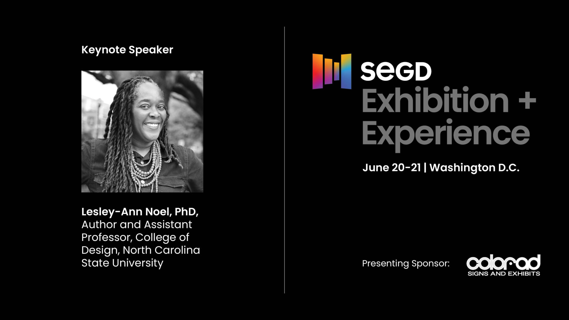 Meet the 2024 SEGD Exhibition + Experience Design Keynote Speaker: Dr. Lesley-Ann Noel - SEGD ...